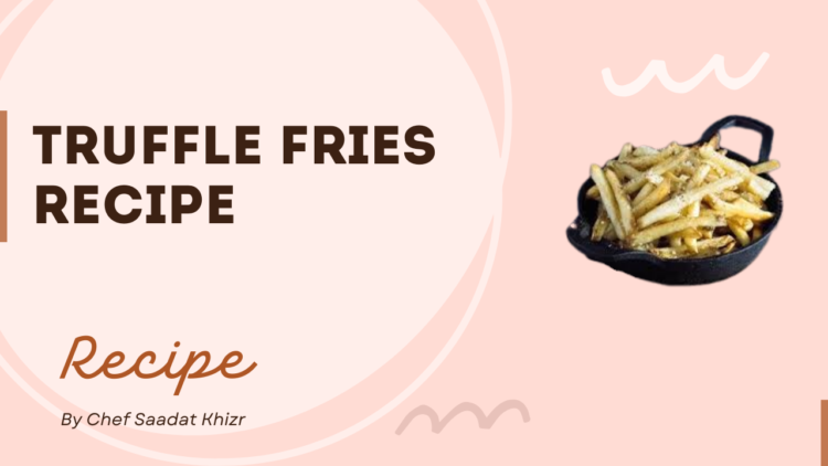 Truffle Fries Recipe - Recipe Royale