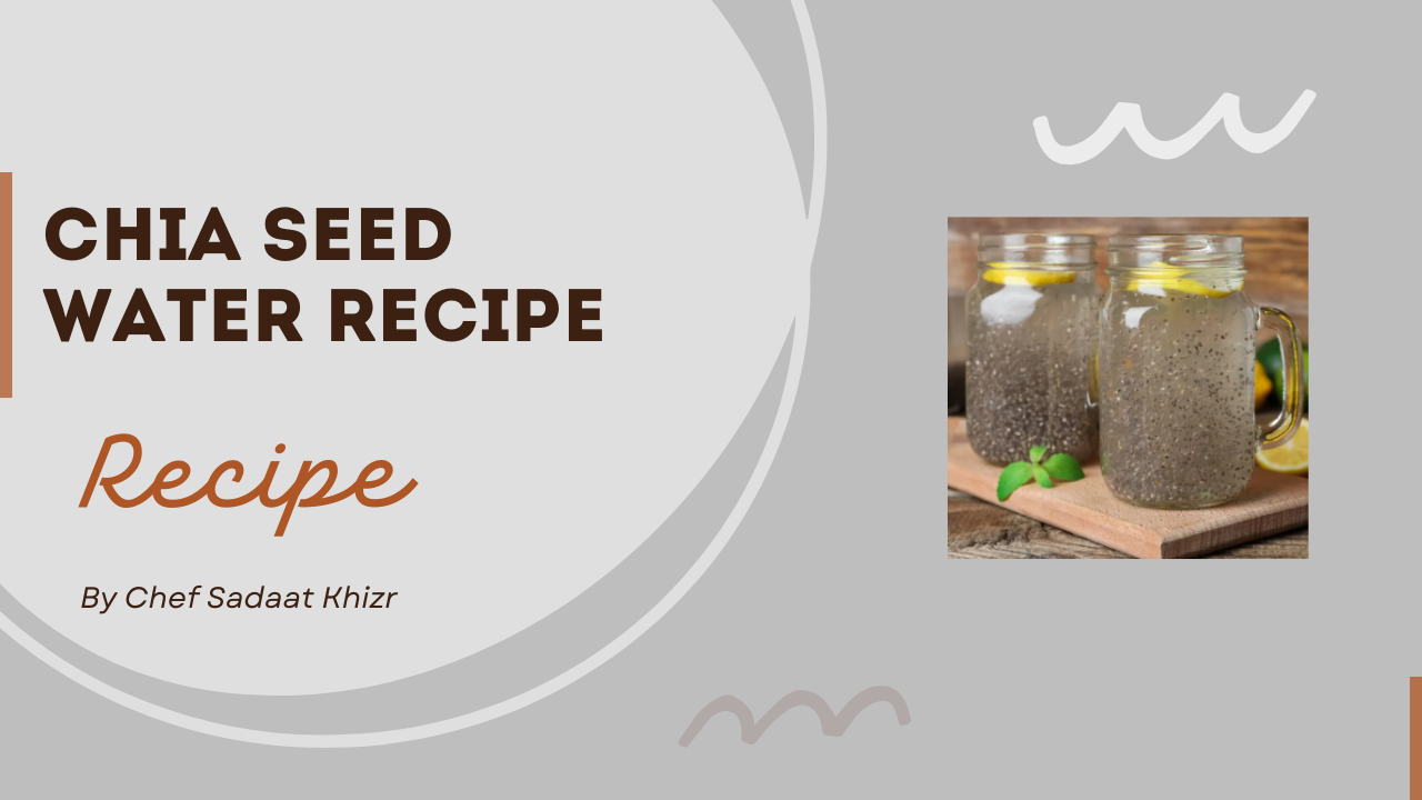 Chia Seed Water Recipe - Recipe Royale